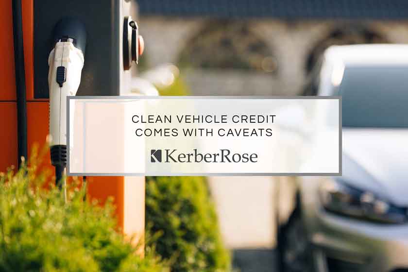 Clean Vehicle Credit Comes with Caveats | KerberRose